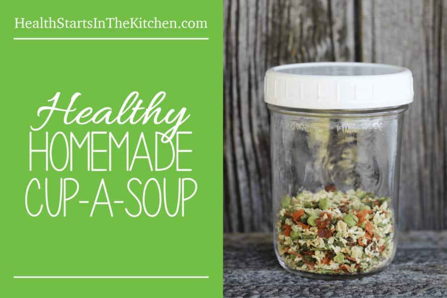 Homemade Cup-A-Soup – Health Starts in the Kitchen