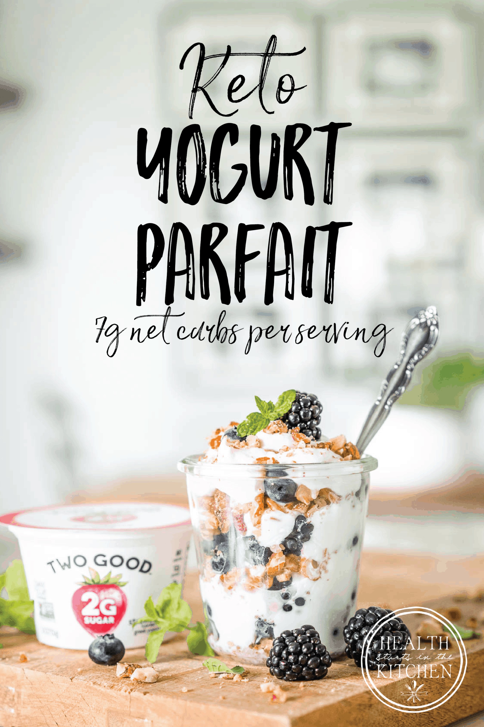 Keto Breakfast Yogurt Parfait – Health Starts in the Kitchen